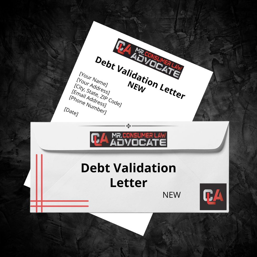 Debt Validation Letter – NEW - Consumer Law Advocates